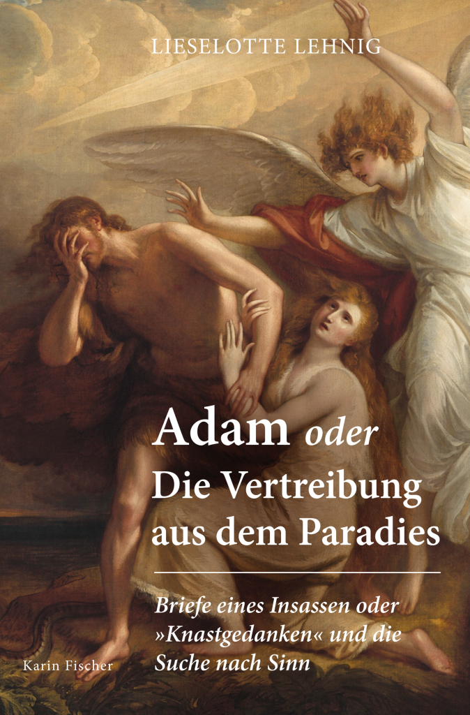 Adam oder Die Vertreibung aus dem Paradies erschienen im Karin Fischer Verlag